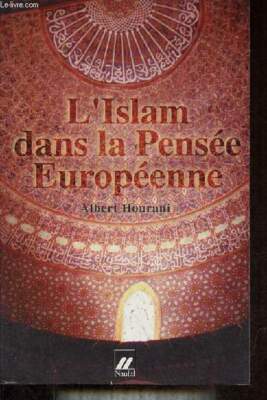 L'Islam dans la pensée européenne. - Hourani Albert - 1995 | eBay