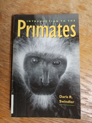 Introduction to the Primates Paperback Daris Ray Swindler 9780295977041 ...