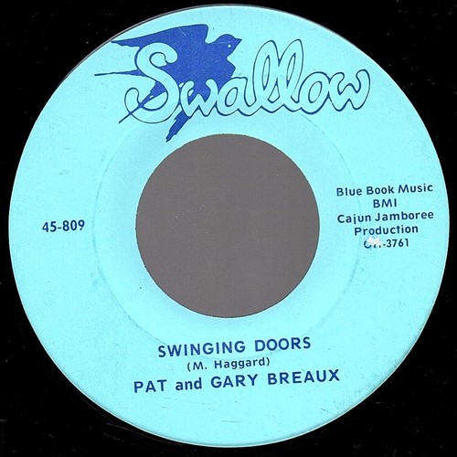 PAT & GARY BREAUX SINGLE SWALLOW " SWINGING DOORS " [US] | eBay