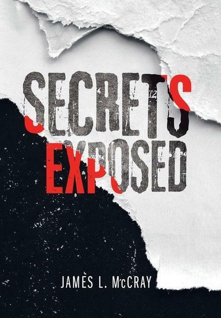 Secrets Exposed von James L. McCray (2019, Gebundene Ausgabe) online ...