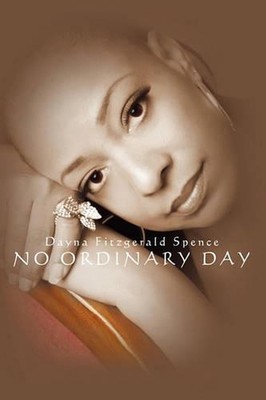No Ordinary Day by Dayna Spence (English) Paperback Book 9781452824918 ...