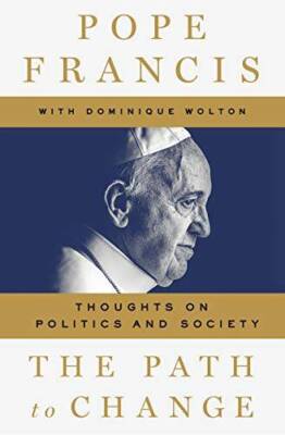 The Path to Change: Thoughts on Politics and Society - Hardcover - VERY ...