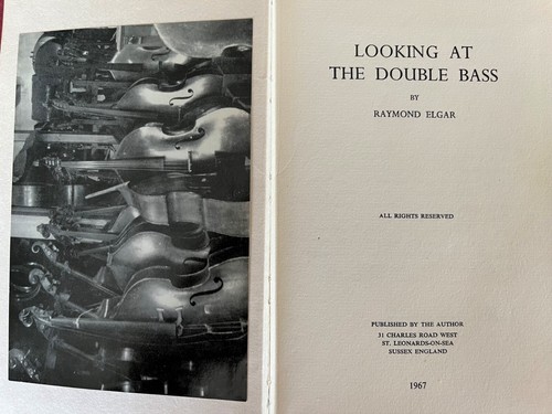 Looking at the Double Bass by Raymond Elgar | eBay