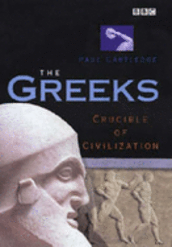 The Greeks Crucible of Civilization by Paul Cartledge for sale online ...