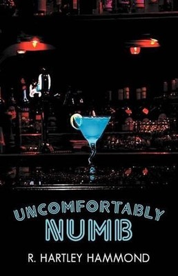 Uncomfortably Numb by R. Hartley Hammond (English) Paperback Book ...