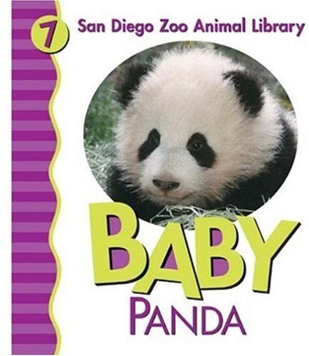 Baby Panda (San Diego Zoo Animal Library, 7) - Patricia A. Pingry ...