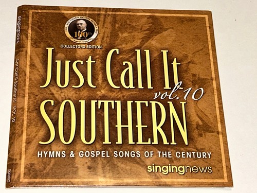 Singing News Just Call It Southern Vol 10 Gospel Music Cd 3JJ | eBay