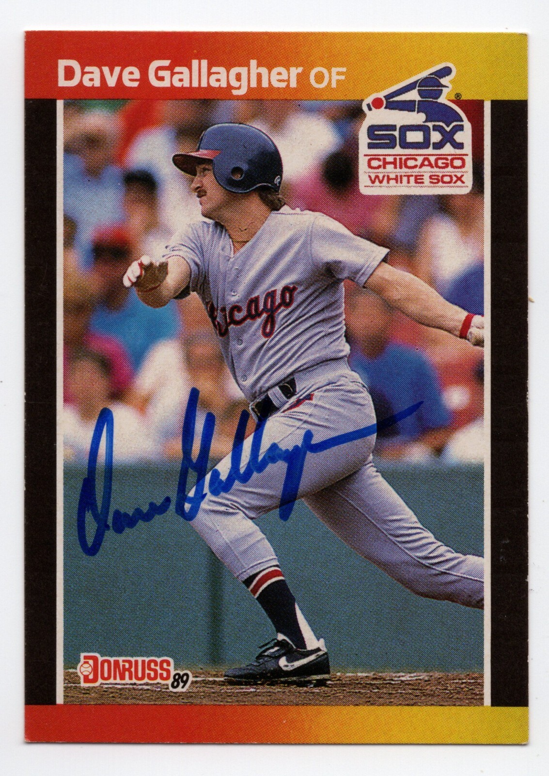 Dave Gallagher Autograph On A 1989 Donruss - Chicago White Sox | eBay