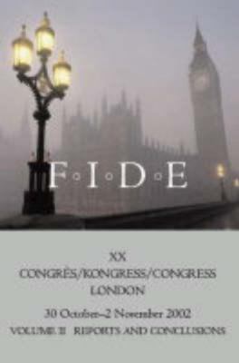 FIDE XX Congress: Vol II: Reports and Conclusions 9780903067539| eBay