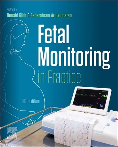 Fetal Monitoring in Practice, Paperback by Gibb, Donald (EDT); Arulkumaran, S... 9780323931458| eBay