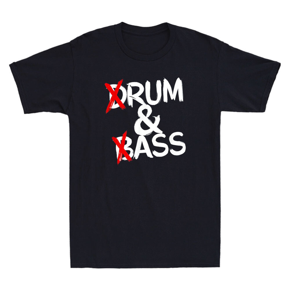 Drum & Bass / Rum & Ass Funny Drummer Gift Sarcastic Quote Novelty Men ...