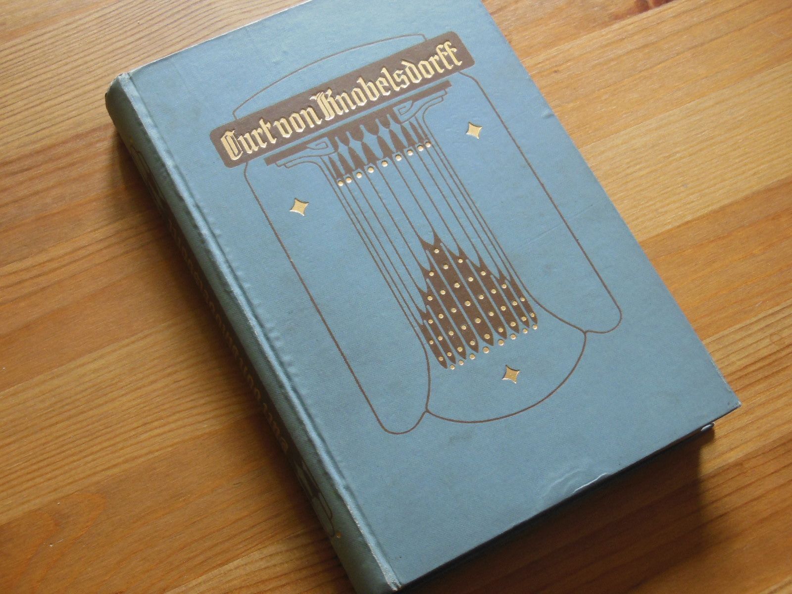 Curt von Knobelsdorff. Ein Edelmann von zwiefachem Adel. Lebensbild ...