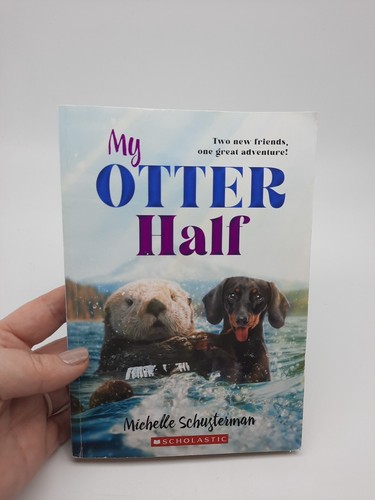 My Otter Half by Michelle Schusterman (2022, Trade Paperback ...