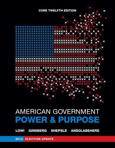 American Government : Power and Purpose by Stephen Ansolabehere ...