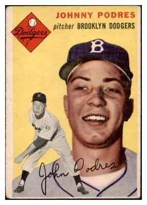 1954 TOPPS #166 JOHNNY PODRES DODGERS VG SET BREAK 530675 (KYCARDS) | eBay