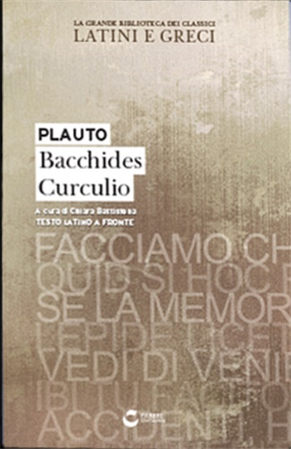 Plauto. - Bacchides. Curculio. | eBay