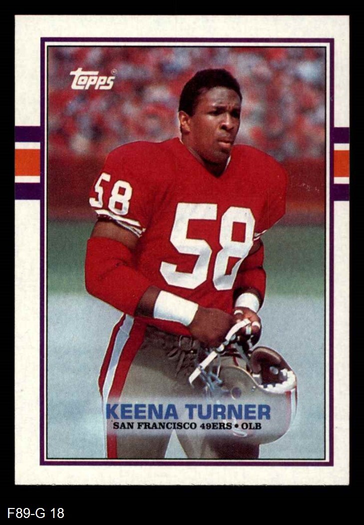 1989 Topps #18 Keena Turner 49ers Purdue 8 - NM/MT | eBay