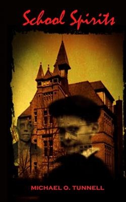 School Spirits, Paperback by Tunnell, Michael O., Brand New, Free ...