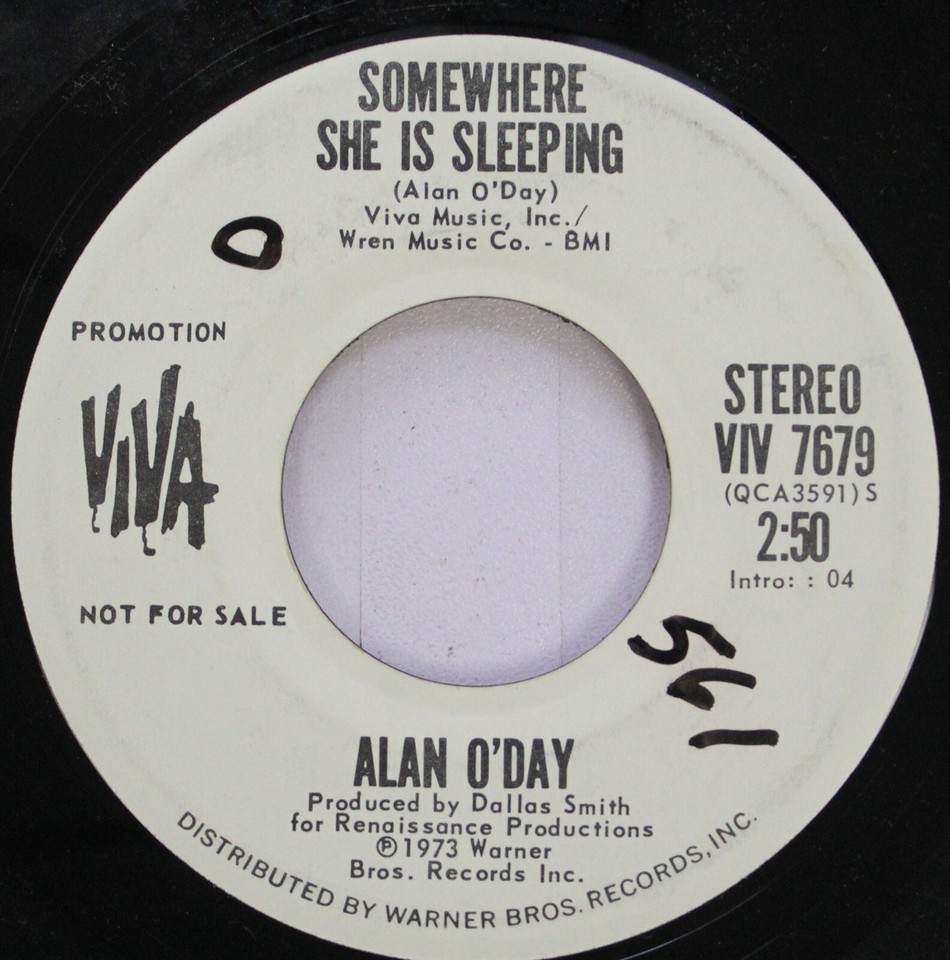 Rock Promo 45 Alan O'Day - Somewhere She Is Sleeping / Somewhere She Is ...