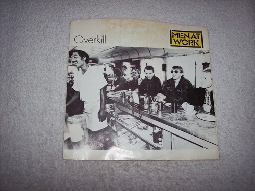 45--MEN AT WORK--OVERKILL / TILL THE MONEY RUNS OUT PS #36 | eBay