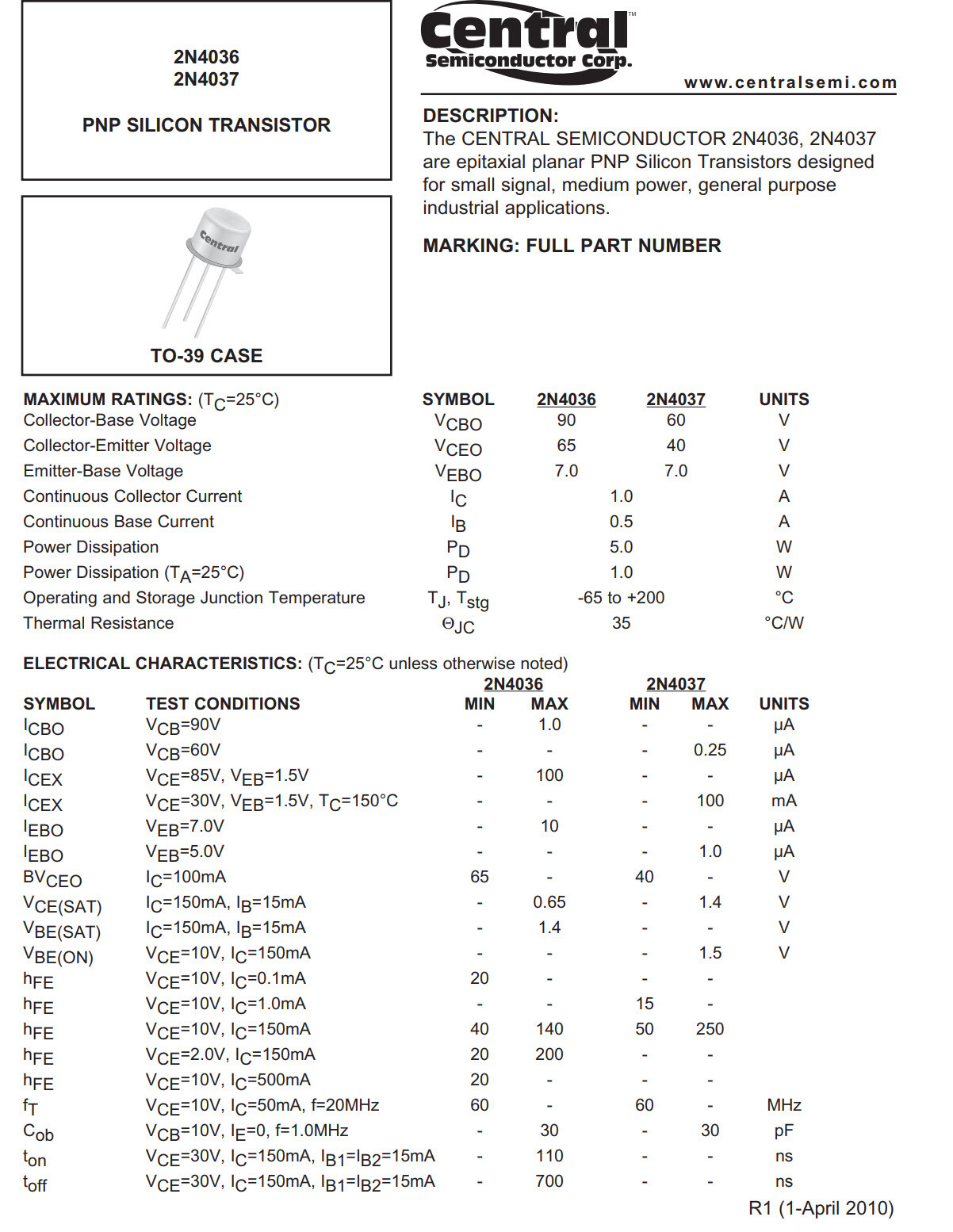 2 ea 2N4036 Synertek PNP Silicon Transistor 65V 1A TO-39 2 pc lot USA ...