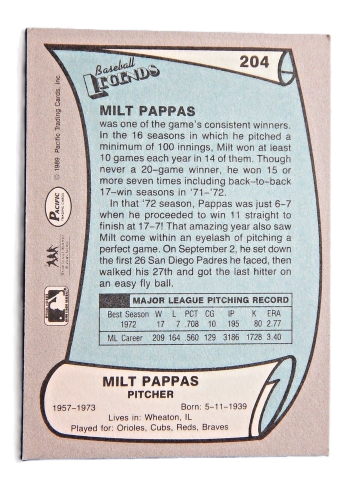 Milt Pappas #204 Pacific 1989 Baseball Card (Baseball Legends) LN | eBay