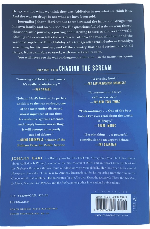 Chasing the Scream: The First and Last Days of the War on Drugs by ...