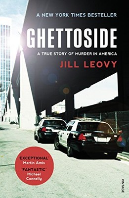 Ghettoside: Investigating a Homicide Ep..., Leovy, Jill 9781784700768 ...