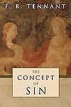 Concept of Sin by F. R. Tennant (2004, Trade Paperback) for sale online ...