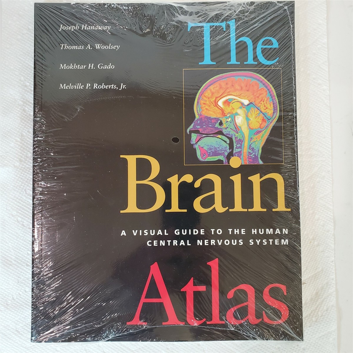 The Brain Atlas A Visual Guide To The Human Central