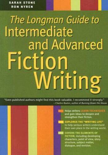 The Longman Guide to Intermediate and Advanced Fiction Writing (Writer ...