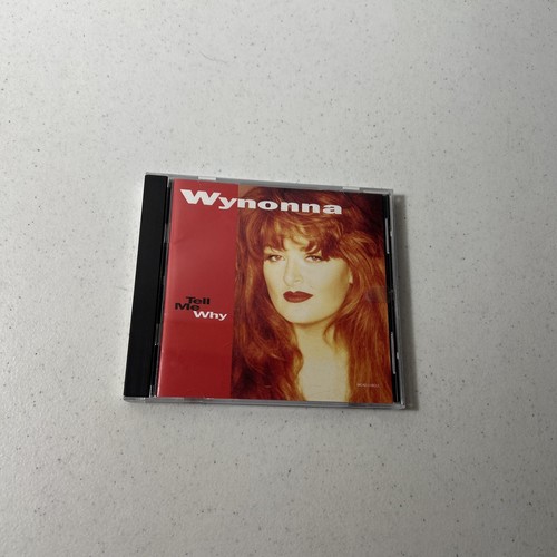 Wynonna Judd - Tell Me Why (Music CD, 1993) 8811082222| eBay