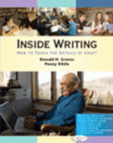 Inside Writing: How to Teach the Details of Craft [With DVD] 9780325008950| eBay