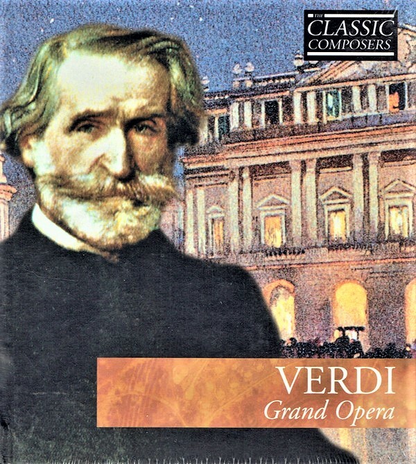 The Classic Composers VERDI Grand Opera CD + BOOK Late Romantic 14 ...