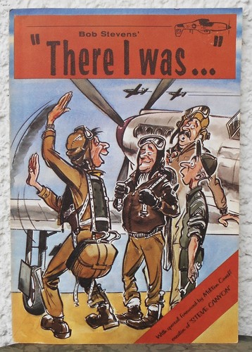 BOB STEVENS - There I was... 1968 Aero Publishers Milton Caniff | eBay.de