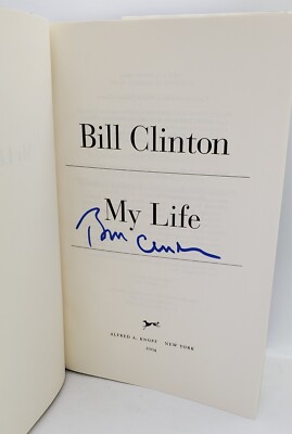 Bill Clinton Signed Autographed My Life Hardcover Book President United ...