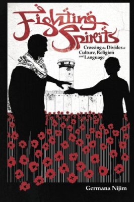 Fighting Spirits: Crossing the divides of culture, religion, and ...