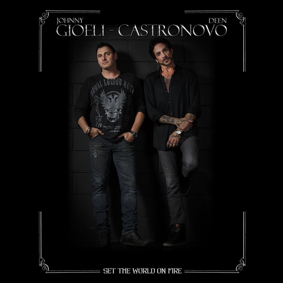 Johnny Gioeli/Deen Castronovo Set the World On Fire (CD) (UK IMPORT ...