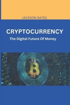 Jackson Gates Cryptocurrency (Paperback) | eBay