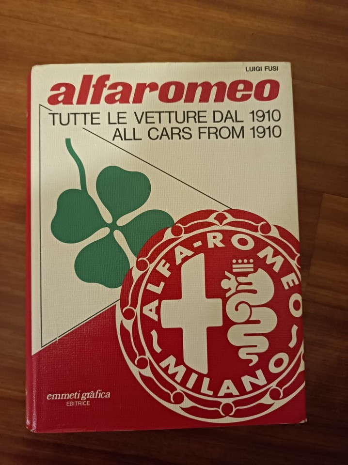 ALFA ROMEO LIBRO BOOK TUTTE LE VETTURE. LUIGI FUSI | eBay