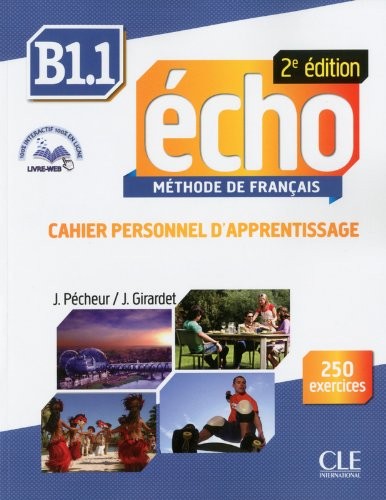 METHODE ECHO 2EME EDITION NIVEAU B1.1 CAHIER By Girardet Jacky & Cle 2090385979| eBay