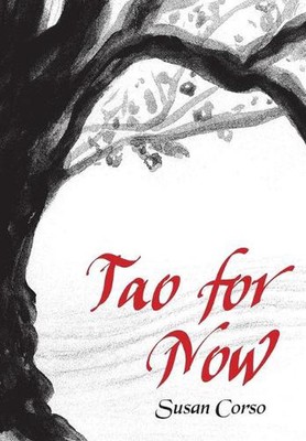 Tao for Now by Susan Corso (English) Hardcover Book 9781937233259| eBay