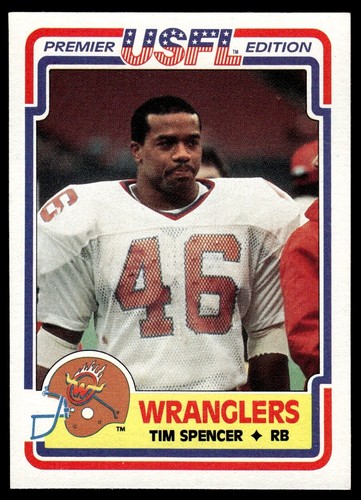 1984 TOPPS USFL PREMIER EDITION TIM SPENCER ARIZONA WRANGLERS #7 | eBay