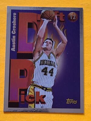 1997-98 Topps #DP12 Austin Croshere Draft Pick Exchange RC | eBay