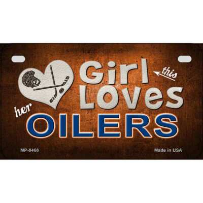 This Girl Loves Her Oilers Novelty Metal Motorcycle Plate MP-8468 | eBay