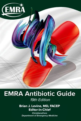 EMRA Antibiotic Guide 19th Edition Pocket Book EMR EMT Paramedic | eBay