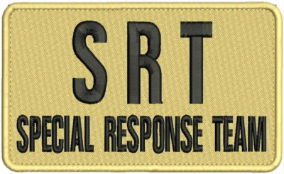 SRT SPECIAL RESPONSE TEAM EMBROIDERY PATCH 4X7 VELCR@ ON BACK | eBay