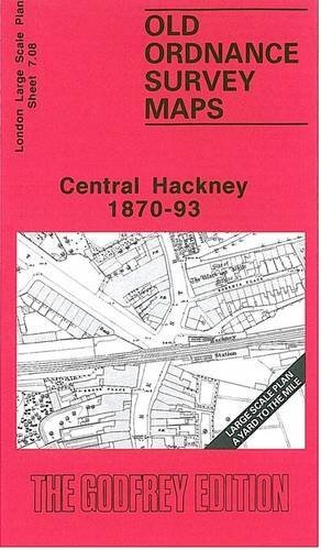 Central Hackney 1870-93: London Large Scal... by Mander, David Sheet ...