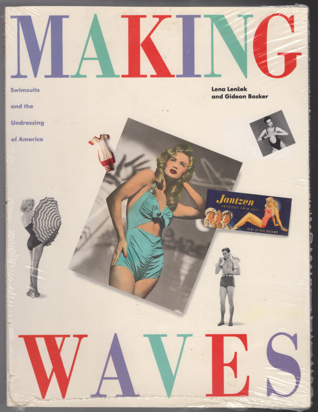 Making Waves: Swimsuits and the Undressing of America ~ Lencek, Lena ...