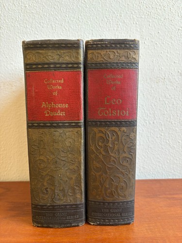 Collected Works of Alfonse Daudet and Leo Tolstoi, Walter J Black 1928/ ...